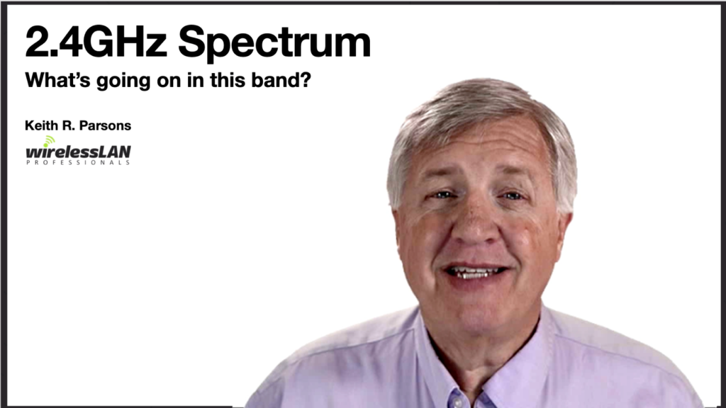What is Going On with 2.4GHz Spectrum? – Wireless LAN Professionals