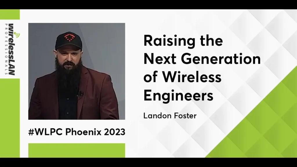 Raising the Next Generation of Wireless Engineers | Landon Foster ...